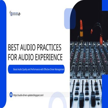 Best Audio Practices for Enhancing Your Audio Experience.pptx