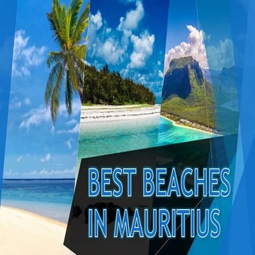 Best Beaches in Mauritius | PPTX