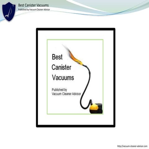 Best Canister Vacuums | PPT