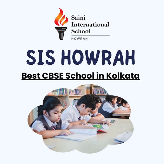 Best CBSE School in Kolkata | Saini International School | PDF