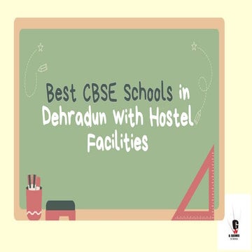 Best CBSE Schools in Dehradun with Hostel Facilities.pdf