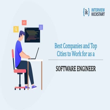 Best Companies and Top Cities to Work for as a Software Engineer | PPTX