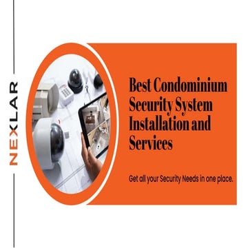 Best Condominium Security System Installation and Services | PPT