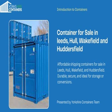 Container for Sale in leeds, Hull, Wakefield and Huddersfield.pdf