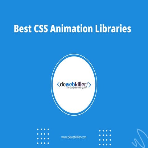 Best Css Animation Libraries For Web Developers Ppt 8445