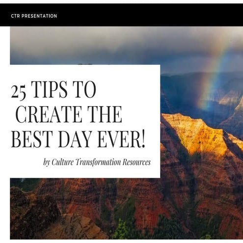 25 Tips to Create the Best Day Ever | PDF