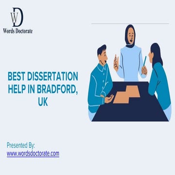 Best Dissertation Help in Bradford, UK.pptx