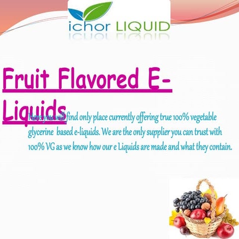 Best Fruit e-liquid reviews | UK | PPT