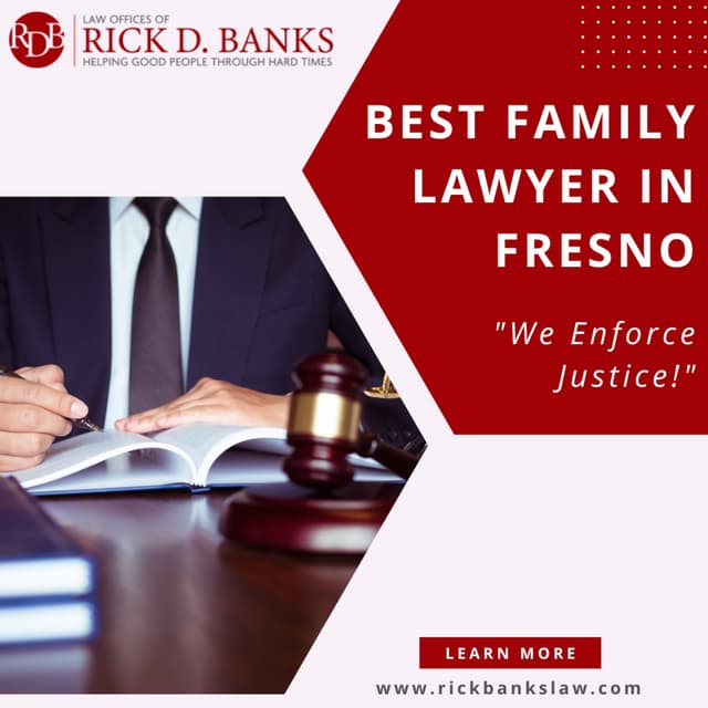 Fresno Family Law Attorney | Rick D. Banks | PDF