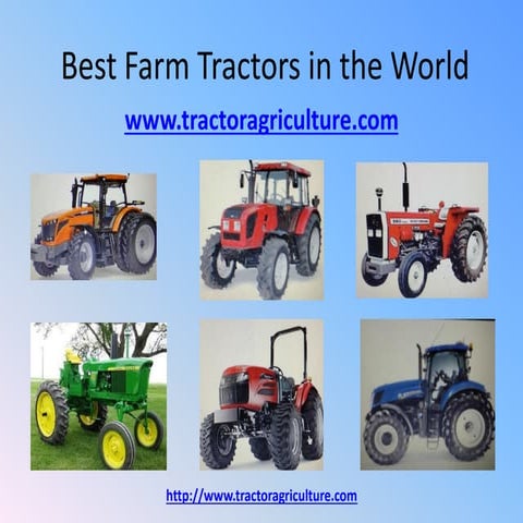 List of TOP Farm Tractors in the World | PPT