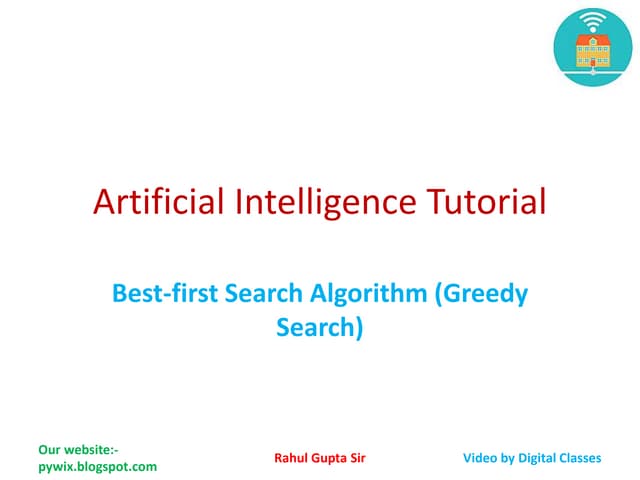 Best First Search Algorithm In Artificial Intelligence Ppt