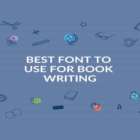 Best Font To Use For Book Writing E Book Pdf