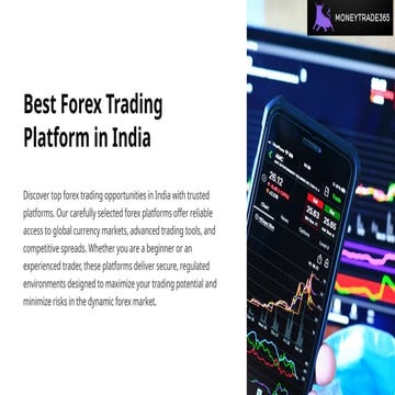 Understanding the Best Forex Trading Platforms in India: Legal Brokers ...