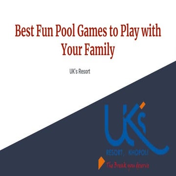 Best Fun Pool Games to Play with Your Family.pptx