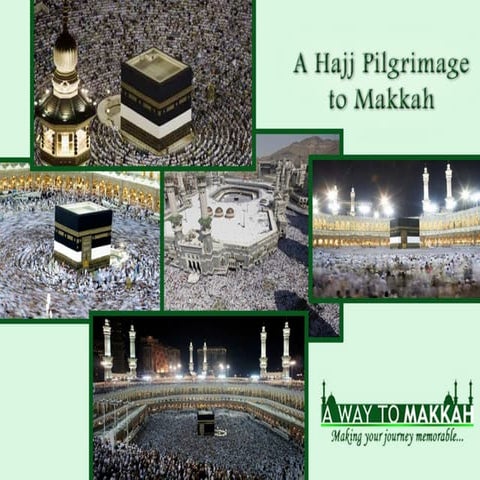 A Hajj Pilgrimage to Makkah | PPT