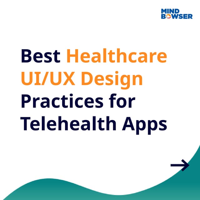 Best Healthcare UIUX Design Practices for Telehealth Apps.pptx
