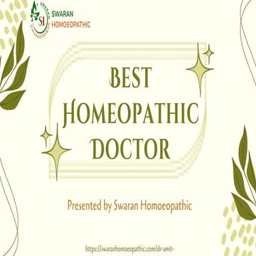 Best Homeopathic Doctor Swaran Homoeopathic.pptx