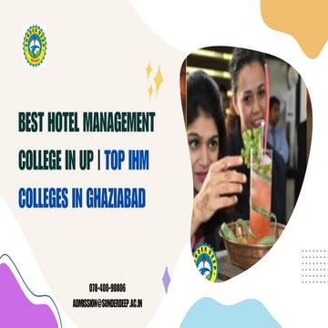Best Hotel Management College in UP Top IHM Colleges in Ghaziabad.pdf