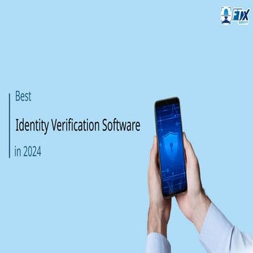 Best Identity Verification Software in 2024 | PPT