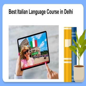 Best Italian Language Course in Delhi | PPT