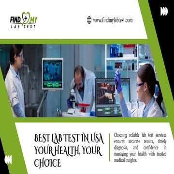 Best Lab Test in USA: Your Health, Your Choice | PDF