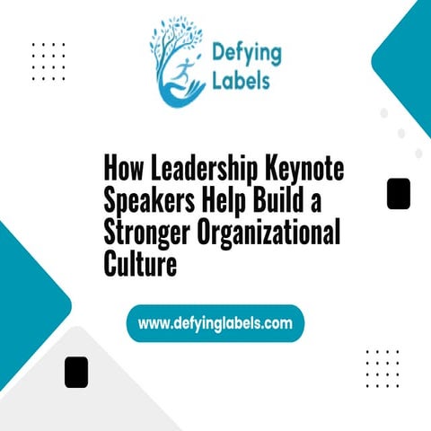 best leadership keynote speakers | Defying Labels | PPT