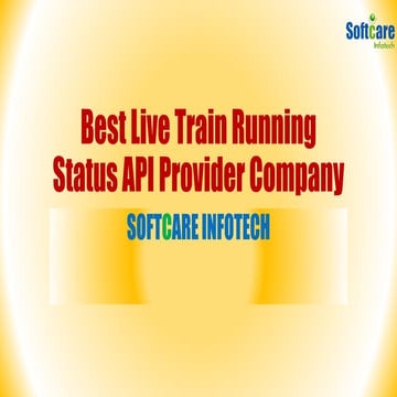 Best Live Train Running Status API Provider Company.pptx