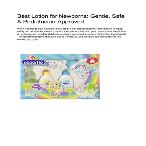 Best Lotion for Newborns_ Gentle, Safe & Pediatrician-Approved.docx