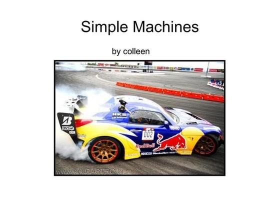 Simple Machines Presentation | PPT | Technology & Computing