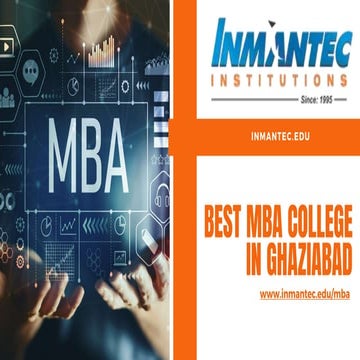 Top MBA Colleges in Ghaziabad | Admission Open | Inmantec Institution | PPT