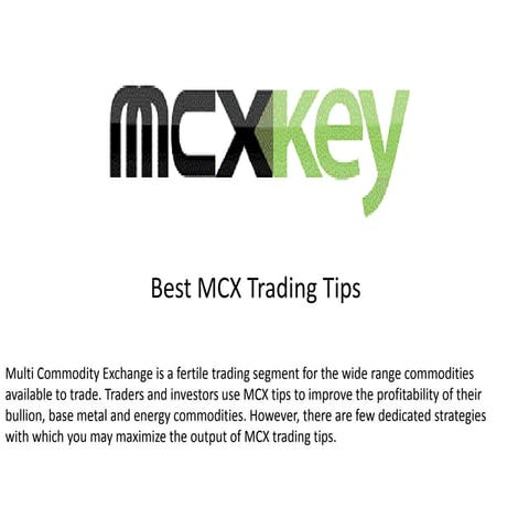 Best mcx trading tips | PPTX