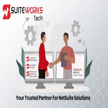 Best NetSuite Solutions Provider - SuiteWorks Tech.pptx