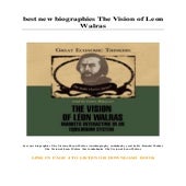 best new biographies The Vision of Leon Walras
