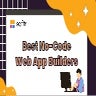 Best No-Code Web App Builders | PPT