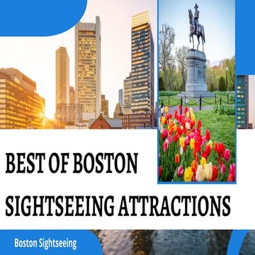 Explore Boston With Boston Sightseeing.pdf