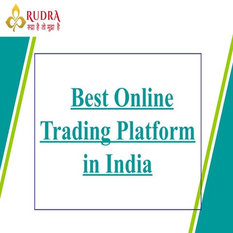 Best online trading platform in India | PPT