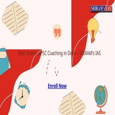 Best Online UPSC Coaching in Delhi – SRIRAM's IAS.pptx