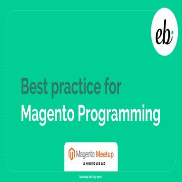 Best practice for magento programming by shankar konar | PPT