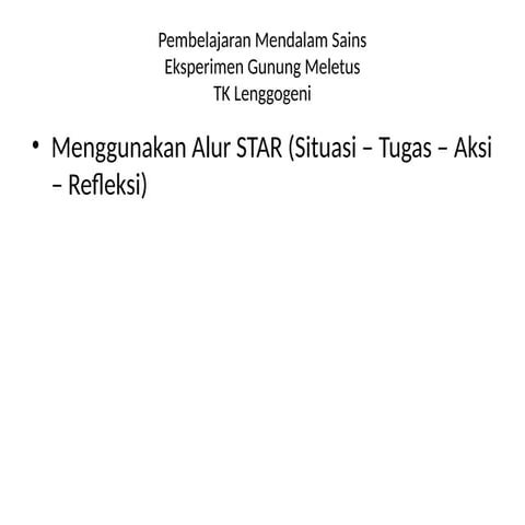 Best_Practice_Gunung_Meletus_STAR menggunakan metode star.pptx