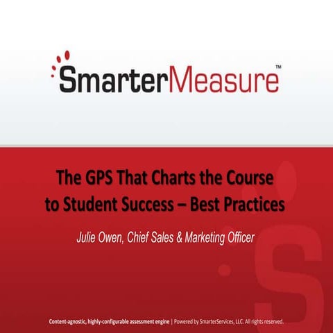 GPS the Path to Student Success - SmarterMeasure Best Practices | PPTX