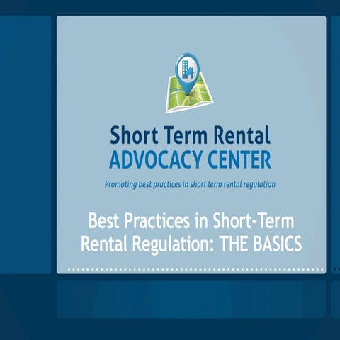 The Basics: Best Practices in Short-Term Rental Regulation | PPT