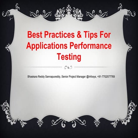 Best Practices For Applications Performance Testing Ppt