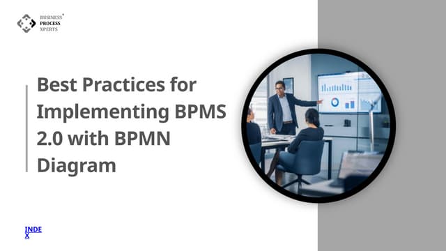 Best Practices For Implementing Bpms 20 With Bpmn Enhancing Process