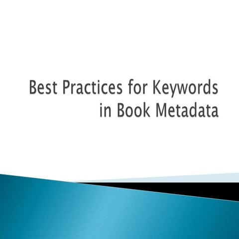 Best practices for keywords in book metadata | PPT