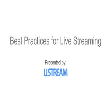 Best practices for live streaming | PPT
