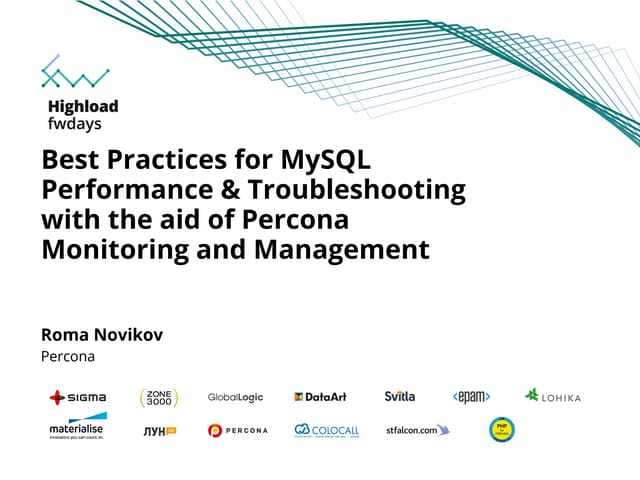 Роман Новиков Best Practices For Mysql Performance And Troubleshooting