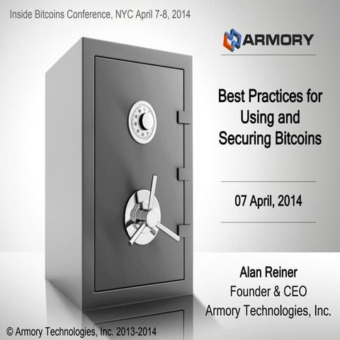 Best practices for using & securing bitcons alan reiner | PDF