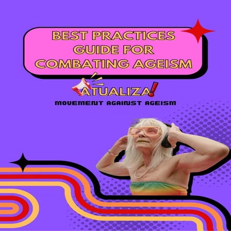 Best Practices Guide for Combating Ageism - 2022 06 (2).pdf