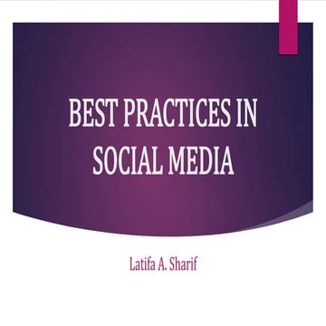 Best practices in social media revised for blogger | PPTX