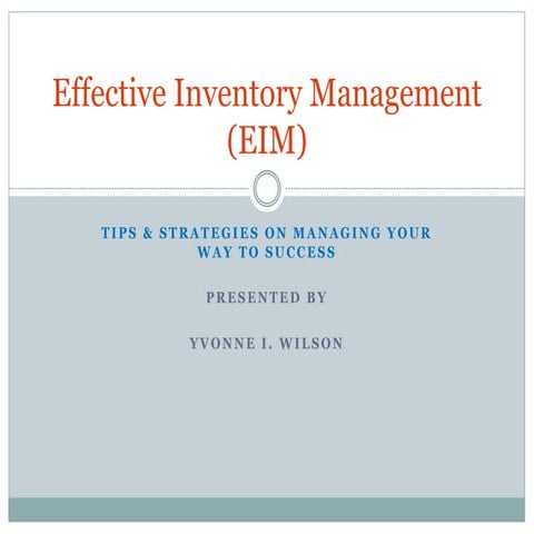 Best Practices to an Effective Inventory Management System | PPTX